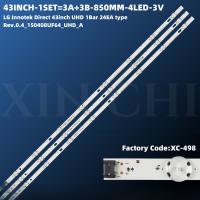 China XC-498 Kit 3PCS 8LED 850mm LED Backlight Strip for 43UH6030 43UF640 UF64 UHD A 43LH60FHD 43UF6407 43UH610V 43UH619V 43UH603V for sale