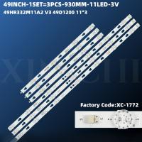 China 49inch LED Backlight Strip for KM0249 49LUS79T 49LUHD1240 49D1200 49HR332M11A2 V3 49HR332M11A3 V0 Complete Set 1SET 3PCS for sale