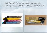 China Mp C6003 Cymk Printer Toner Cartridge Compatible For Mpc4503 With Chip for sale