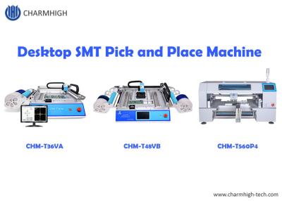 China Desktop SMT Pick and Place Machine CHMT36VA CHMT48VB CHMT560P4 110V 220V for sale