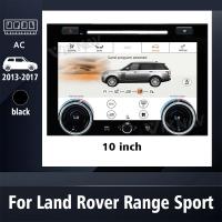 China 10.4-inch Android Car Radio AC Control Panel for Land Rover Range Rover Sport L494 2013-2017 Models for sale
