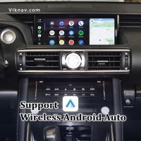 China Viknav Linux System For Lexus IS 2017 -2019 Wireless Apple CarPlay Android Auto only support original car 10.25 inch Scr for sale