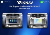 China Viknav Linux System OEM Car Decoder Box for Toyota 4Runner Aisin 2014-2017 with Wireless CarPlay and Android Auto for sale