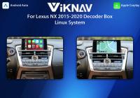 China Viknav Linux System For Lexus NX 2015-2020 Wireless Apple CarPlay Android Auto Only Support Original Car OEM Screen for sale