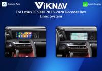 China Viknav Linux System For Lexus LC500H 2018-2020 Wireless Apple CarPlay Android Auto Only Support Original Car OEM Screen for sale