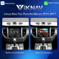 China Viknav Linux Interface Box for Porsche Macan 2014-2017 Wireless CarPlay Android Auto 2GB RAM for sale