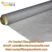 China Heat Resistant Fireproof PU Coated Fiberglass Fabric with 550℃ Temperature Resistance and Silver Grey Color for sale