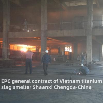 China TOP7 EPC General Contract Titanium Slag Smelter Equipment For Vietnam Project for sale