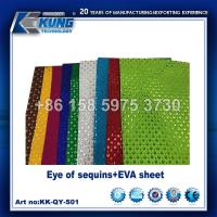 China Cheap Price Eye of Sequins and EVA Sheet Material for Shoe Making for sale