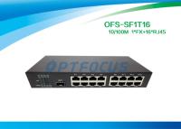 China 16 Port 10/100M Ethernet Switch with 1 SFP Slot 100Base-FX Fiber Optic 2km Multimode for sale