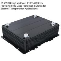 China 51.2V DC High Voltage LiFePO4 Battery Providing IP30 Case Protection Suitable for Electric Transportation Applications for sale