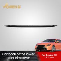 China Dry Carbon Fiber Car Back of the Lower Part Trim Cover for Lexus RC 2015-2019 Year for sale