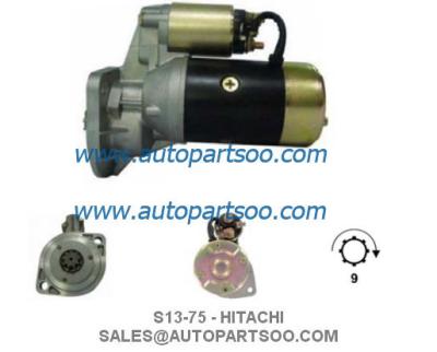 China S13-120A S13-75 - HITACHI Starter Motor 12V 2.2KW 9T MOTORES DE ARRANQUE for sale