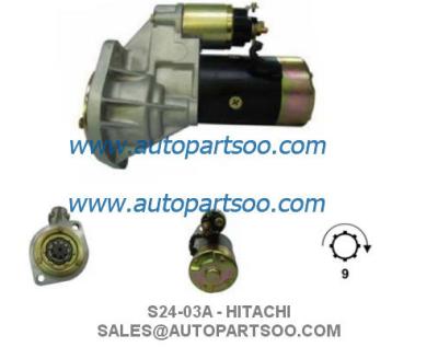 China S24-03A S24-03B - HITACHI Starter Motor 24V 3.5KW 9T MOTORES DE ARRANQUE for sale