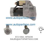 China S13-106 S13-106A - HITACHI Starter Motor 12V 2.3KW 9T MOTORES DE ARRANQUE for sale