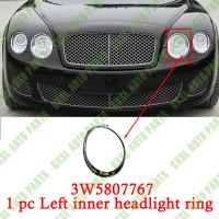 China For Bentley Continental Flying Spur 2005-2013 Left Inner Headlight Chrome-Plated Ring With Electroplated Trim OEM 3W5807767 for sale