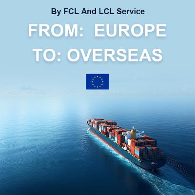 China 20ft 40ft Container International Ocean Freight Forwarder From Europe To Oversea for sale