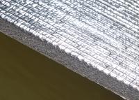 China Closed Cell Construction Heat Insulation Foam 99% Pure Aluminum Foil Surface for sale