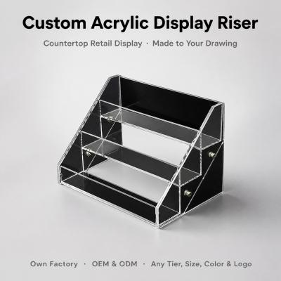 China Custom Clear Black Acrylic Tiered Display Riser Countertop Stand Laser Cut Bonded Polished Edge OEM ODM Any Tier Size for sale