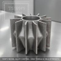 China 1000 Centi-degree Nickel Alloy Casting with High Tensile and Yield Strength Compliant with TS16949 Standard for sale