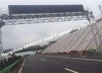 China Galvanized Structure Gantry Portal Steel Frame Traffic Lights And Guideboards Billboard for sale
