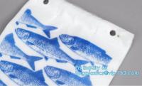 China SEAFOOD FRESH PACK BAG, SEAFOOD PACKAGING, FRESH LOCK SEAL BAGS, SEAFOOD PACKAGING, SELECT QUALITY, FRUIT VEGETABLE ICE for sale