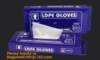 China kitchen cooking barbecue plastic gloves pe disposable gloves waterproof,polyethylene plastic disposable gloves for food for sale