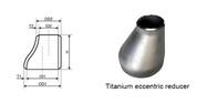China manufacturer Gr9 Titanium Eccentric Reducer titanium pipe fittings in stock for sale
