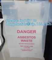 China LDPE Asbestos Bags Transparent / Clear - Plain or Printed, Printed Asbestos Bag, Asbestos waste Bag, Asbestos Colour Fil for sale