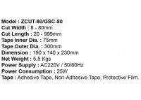 China Industrial Ultra Wide 8mm- 80mm Tape Dispenser Machine ZCUT-80/GSC80 for sale