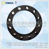 China Haihua F1600 Mud Pump Liner Flange, Mud Pump Fluid End HH11309.05.015.152 mud pumps for drilling rigs for sale