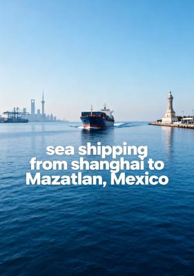 China Sea Freight from Shanghai to Mazatlan Mexico FCL LCL 22-28 Days for sale