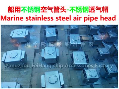 China Marine Stainless Steel Air Pipe Head Ballast Air Cap CB/T3594-94 DN50 for sale