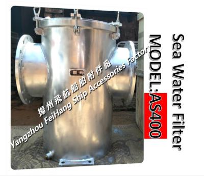 China China Yangzhou Airlines AS400 CB/T497 Straight Through Suction Coarse Water Filter 400mm for sale