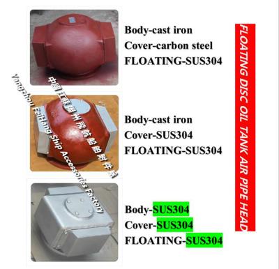 China Deep Fuel Tank Vent Cap D200HT CB/T3594-1994 Marine Air Pipe Head 200mm for sale