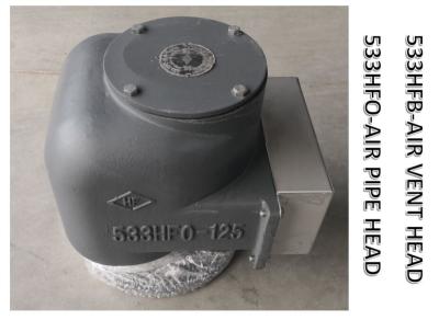 China 533HF Oil Water Tank Air Pipe Head for Marine Ship Accessories Durable Steel for sale