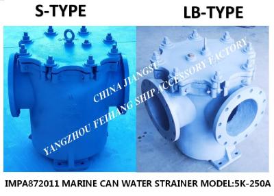 China JIS F7121 Marine Can Water Strainer 5K-250A S-Type LB-Type for Ship Engine Cooling for sale