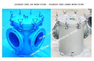 China Stainless Steel Angle Sea Water Filter BRS 250 CB/T497-2012 250mm for Submarine Door for sale