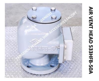 China Marine Air Duct Head 533HFB-50A Breathable Cap 50mm Diameter for Ship Ventilation for sale