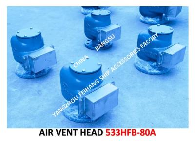 China 533HFB-80A Seawater Cabin Pontoon Type Breathable Cap Air Pipe Head 80mm for sale