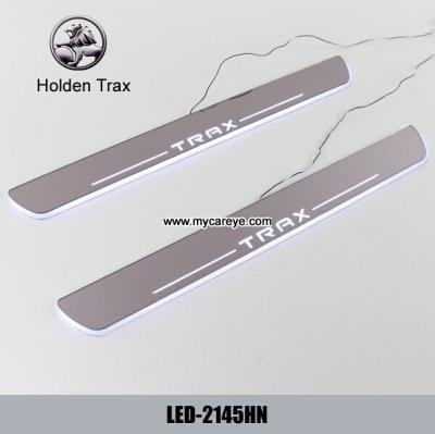 China Holden Trax Stainless Steel Scuff Plate Door Sill with LED Lights 4pcs for sale
