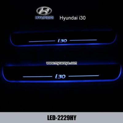 China Hyundai i30 LED Side Step Door Sill Scuff Plate Light 12V Auto Pedal for sale