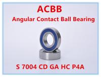 China S 7004 CDGA HCP4A   Angular Contact Ball Bearing for sale