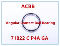 China 71822 C P4A GA   Angular Contact Ball Bearing for sale