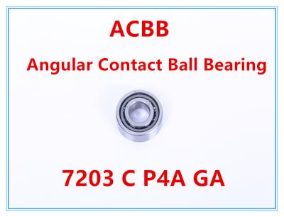 China 7203 C P4A GA Angular Contact Ball Bearing for sale