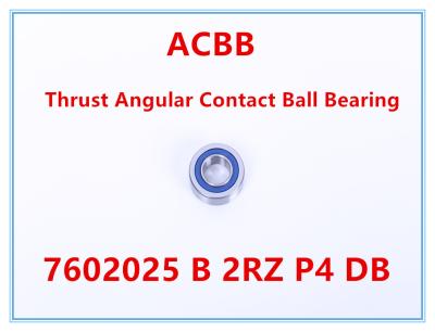 China 7602025 2RZ P4 DB Thrust Angular Contact Ball Bearing for sale