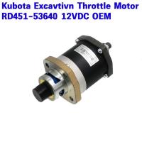 China EexcavaStart Kubota Excavator Throttle Motor RD451-53640 12VDC OEM for sale