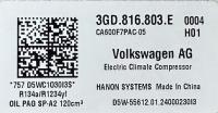 China HANON AC Electric Compressor CA600F7PAC-05 Volkswagen E-Golf 3GD 816 803 E for sale