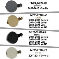 China Door Handrail Screw Hole Cover 74223-02020-E0 74223-02020-B0 for TOYOTA 2007-2024 Corolla LEVIN VIOS YARiS L Brand FARPREEY for sale