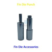 China High Speed Fin Die Spare Parts Punch Pierce Punch 5mm 7mm 12.7mm 15.88mm for sale